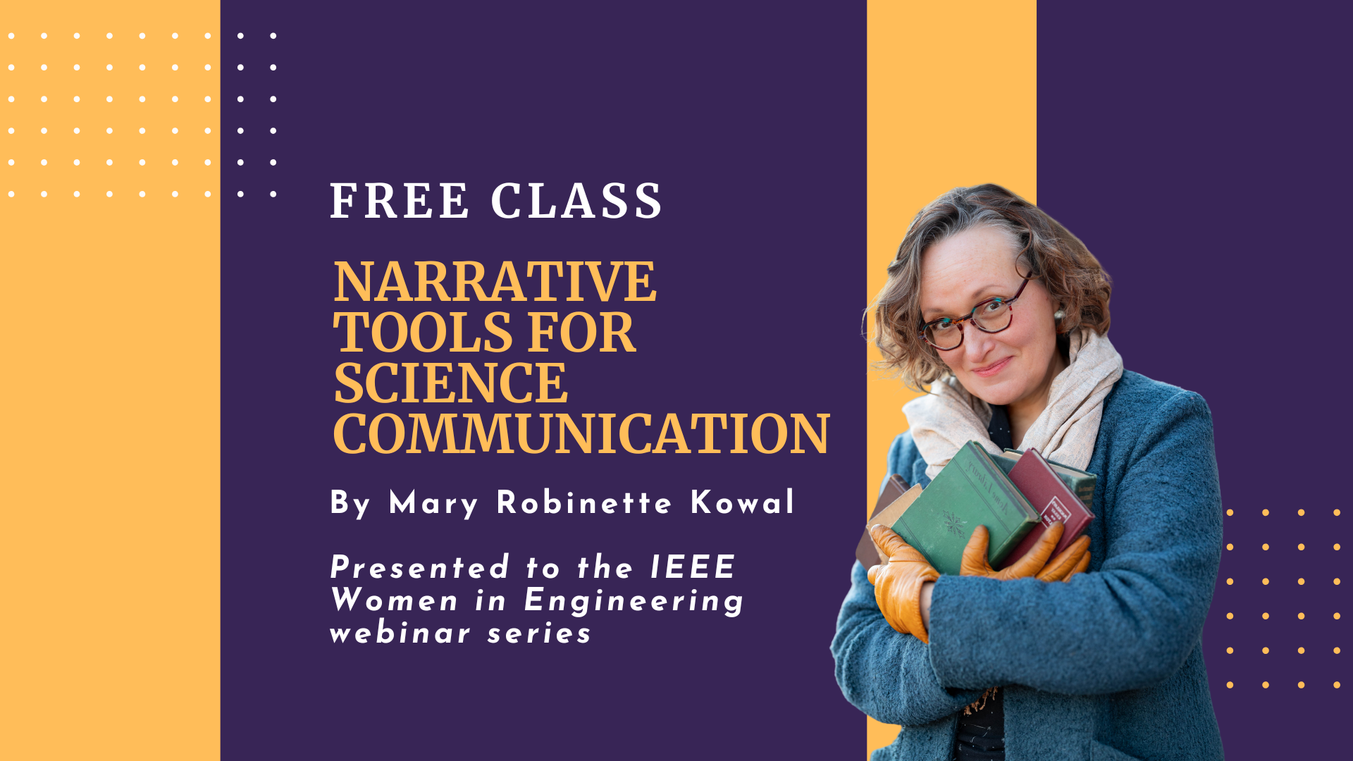 Narrative Theory for Science Communication – Mary Robinette Kowal