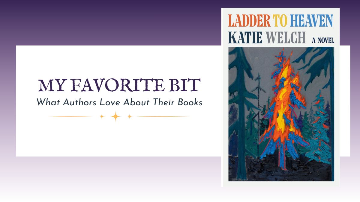 My Favorite Bit: Katie Welch talks about LADDER TO HEAVEN – Mary ...